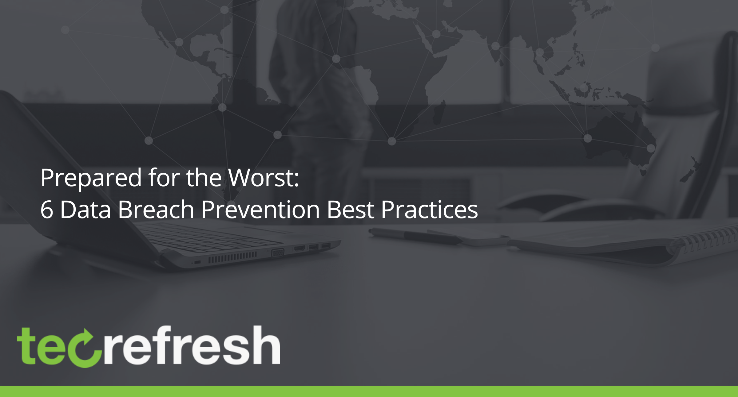 6 Data Breach Prevention Best Practices You Need Right Now 5183